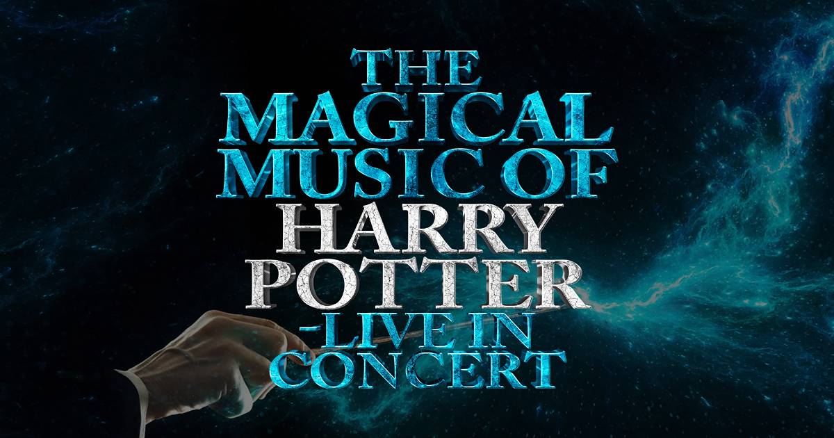 The Magical Music of Harry Potter Live in Concert - Le Touquet ...